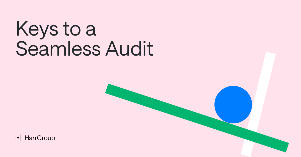 Navigating Nonprofit Audits: 5 Simple Lessons | Han Group LLC